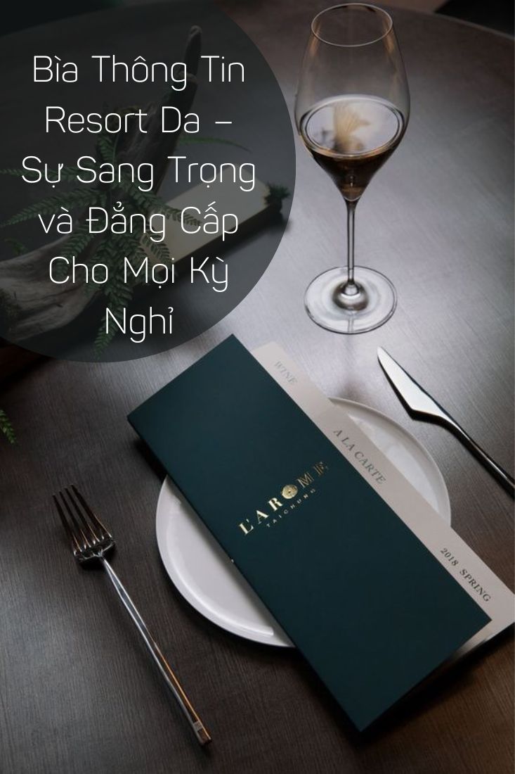 Bìa Thông Tin Resort Da – Sự Đẳng Cấp Cho Mọi Kỳ Nghỉ - Havi Gift